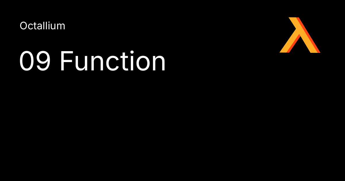 09 Function - Octallium 09 Function - Octallium